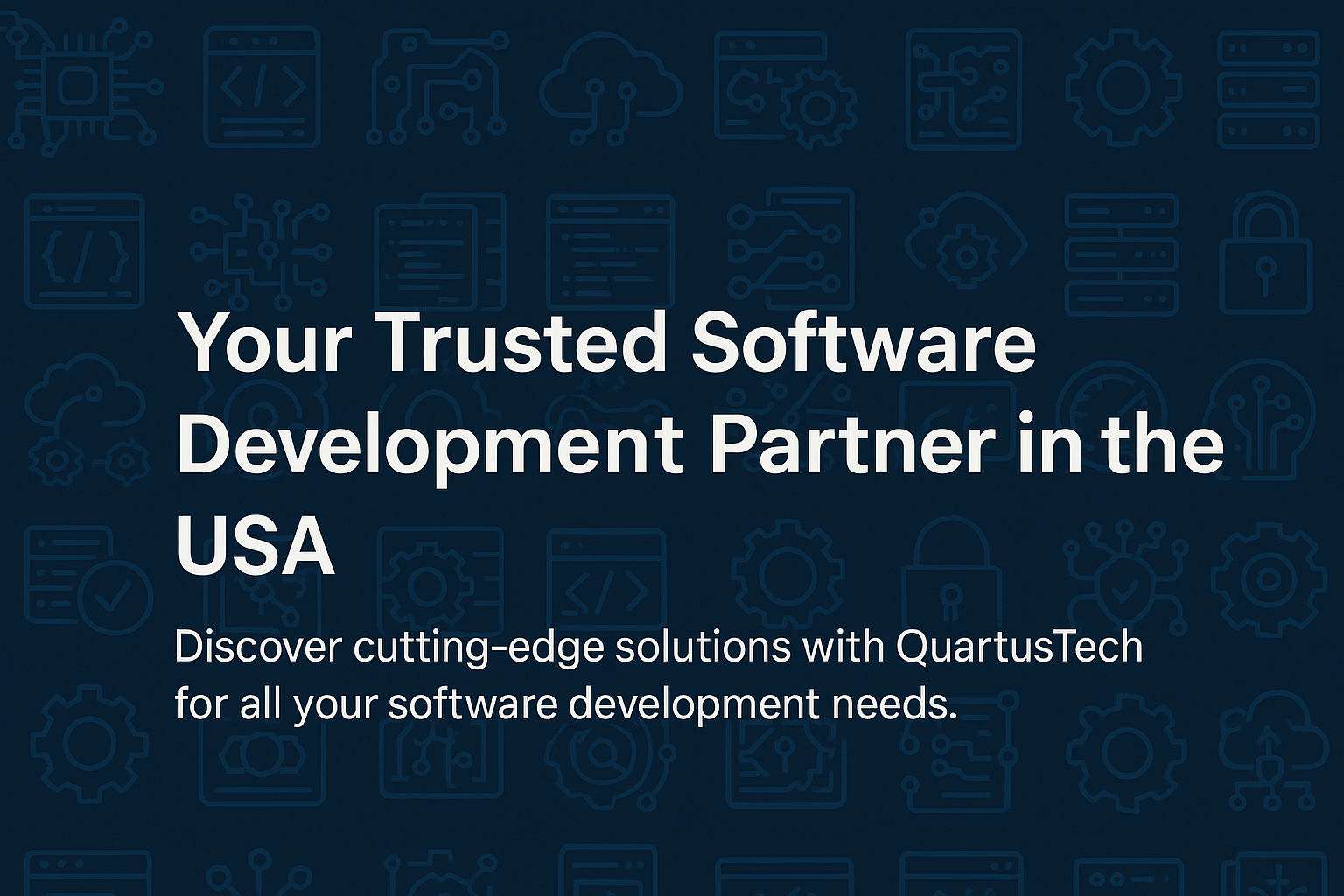 Your Vision, Our Code – QuartusTech Powers Digital Innovation in the ...